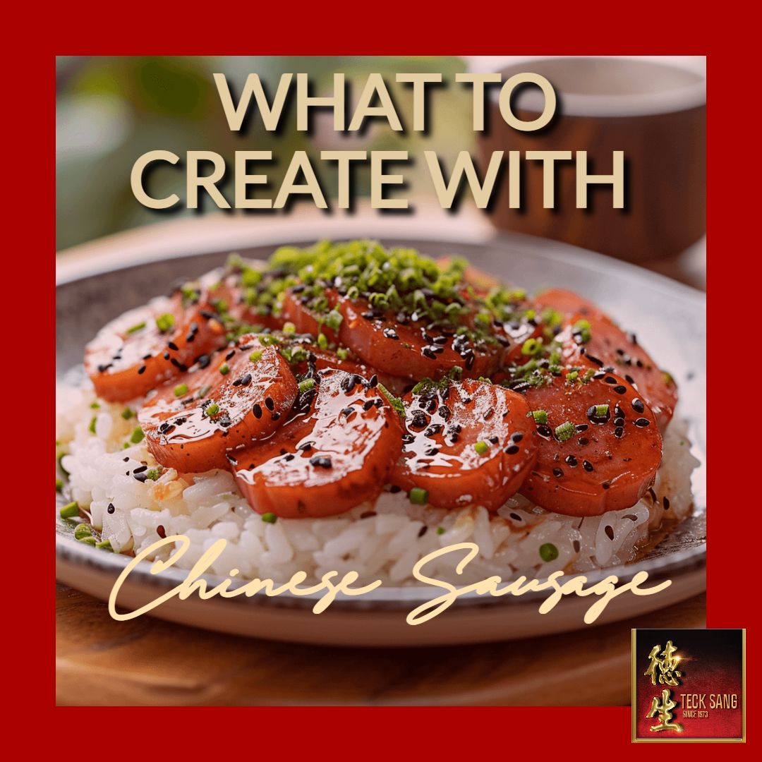 What can You Create with Lap Cheong Sausage? – TeckSang Store